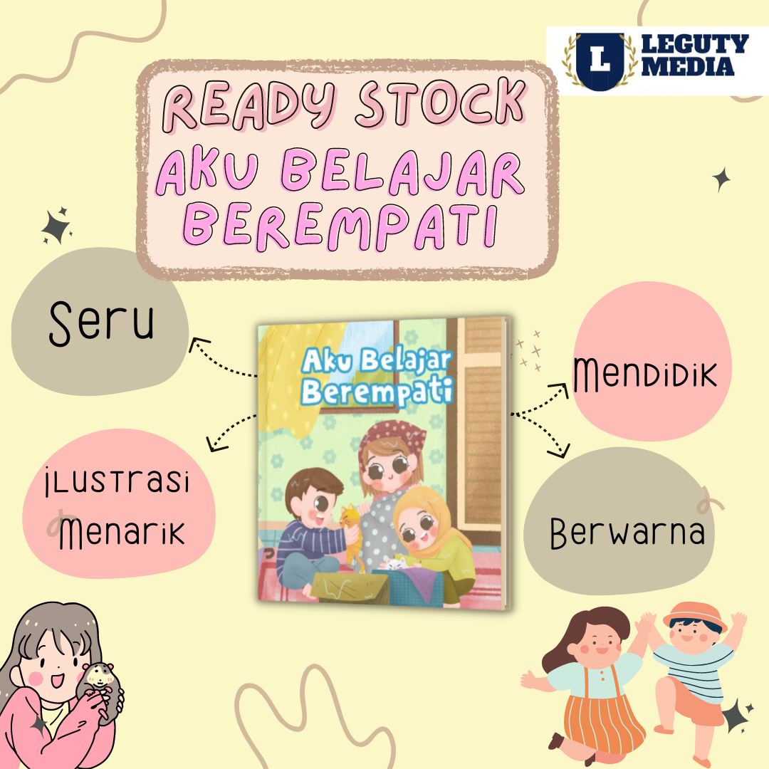 Aku Belajar Berempati - LEGUTY KIDS
