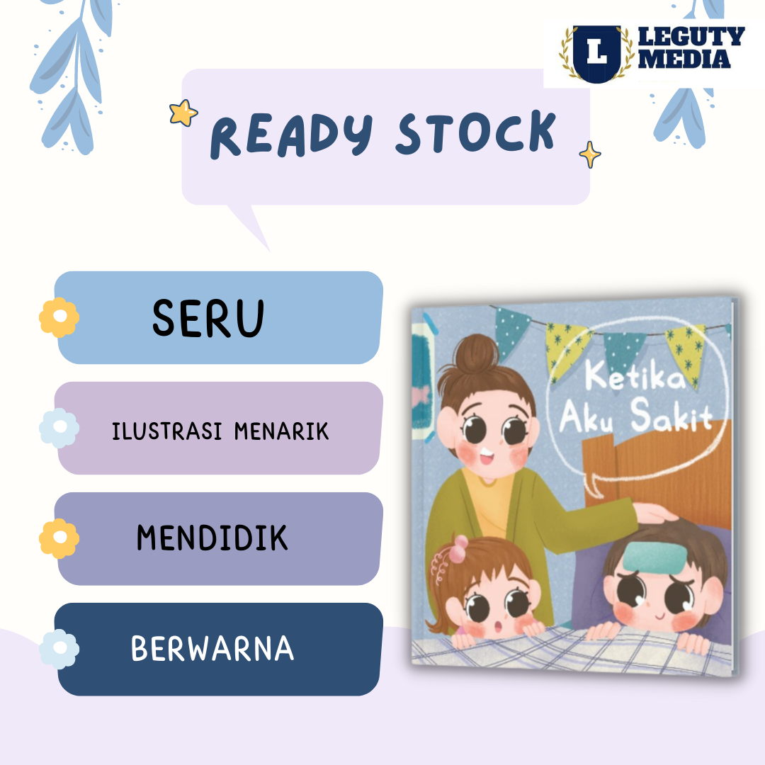 Ketika Aku Sakit - LEGUTY KIDS