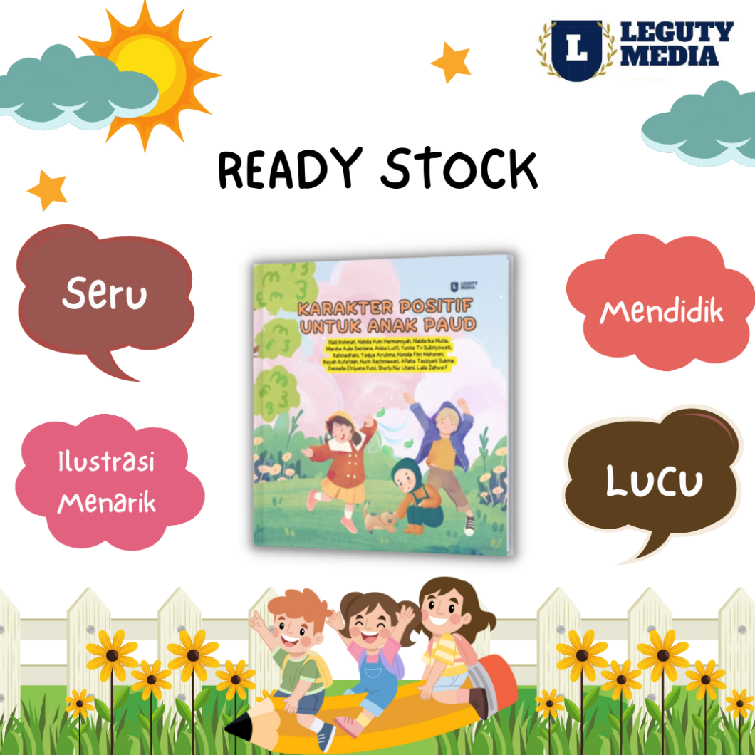 Karakter Positif untuk Anak PAUD - LEGUTY KIDS